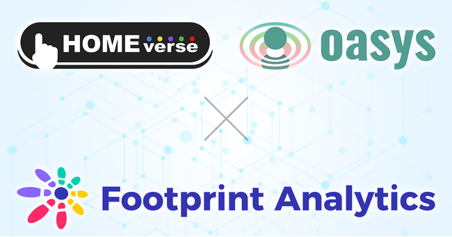 HOME VerseがWeb3データ分析プラットフォーム「Footprint Analytics」と提携 | ニコニコニュース