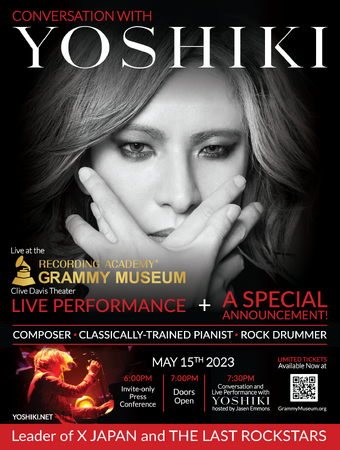 YOSHIKI 5月15日 米グラミーミュージアムに招かれ世界規模の発表とライブパフォーマンスを開催 | ニコニコニュース