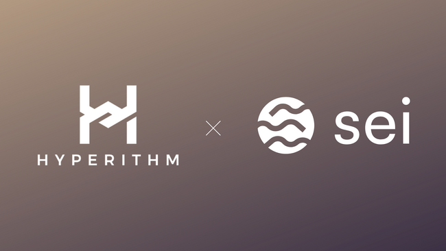 Hyperithm、デジタル資産取引のための最速レイヤー1ブロックチェーン「Sei」に出資 | ニコニコニュース