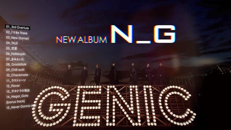GENIC、ニューAL『N_G』全曲トレーラー公開 | ニコニコニュース