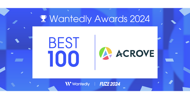 ACROVEが40,000社からWantedly Awards 2024 BEST100に選出 | ニコニコニュース