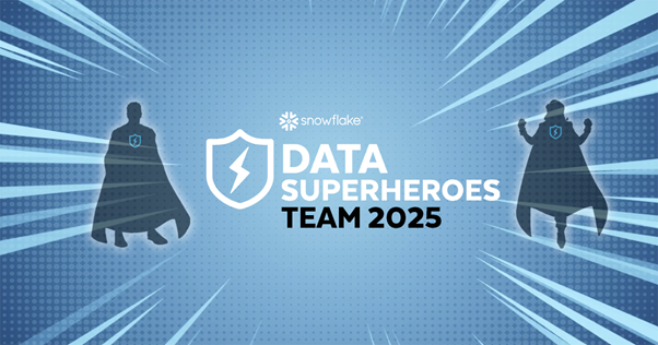 Snowflake、2025「Snowflake Data Superheroes」を決定 | ニコニコニュース