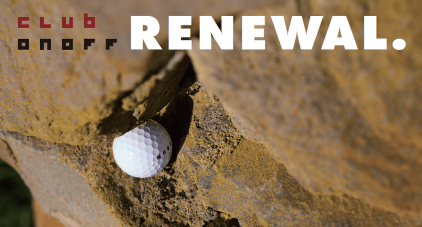 ゴルフとライフスタイルを素敵に彩る！オノフ「CLUB ONOFF」リニューアル | ニコニコニュース