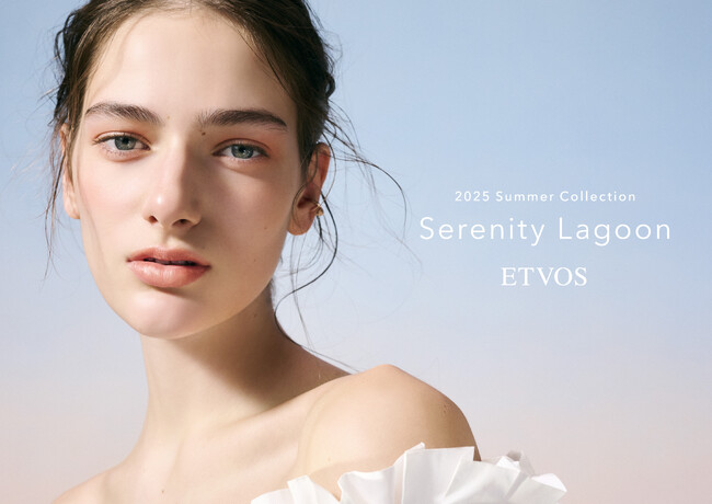 【ETVOS】2025 Summer Collectionを発売。美容液マルチパウダーがリニューアル。 | ニコニコニュース