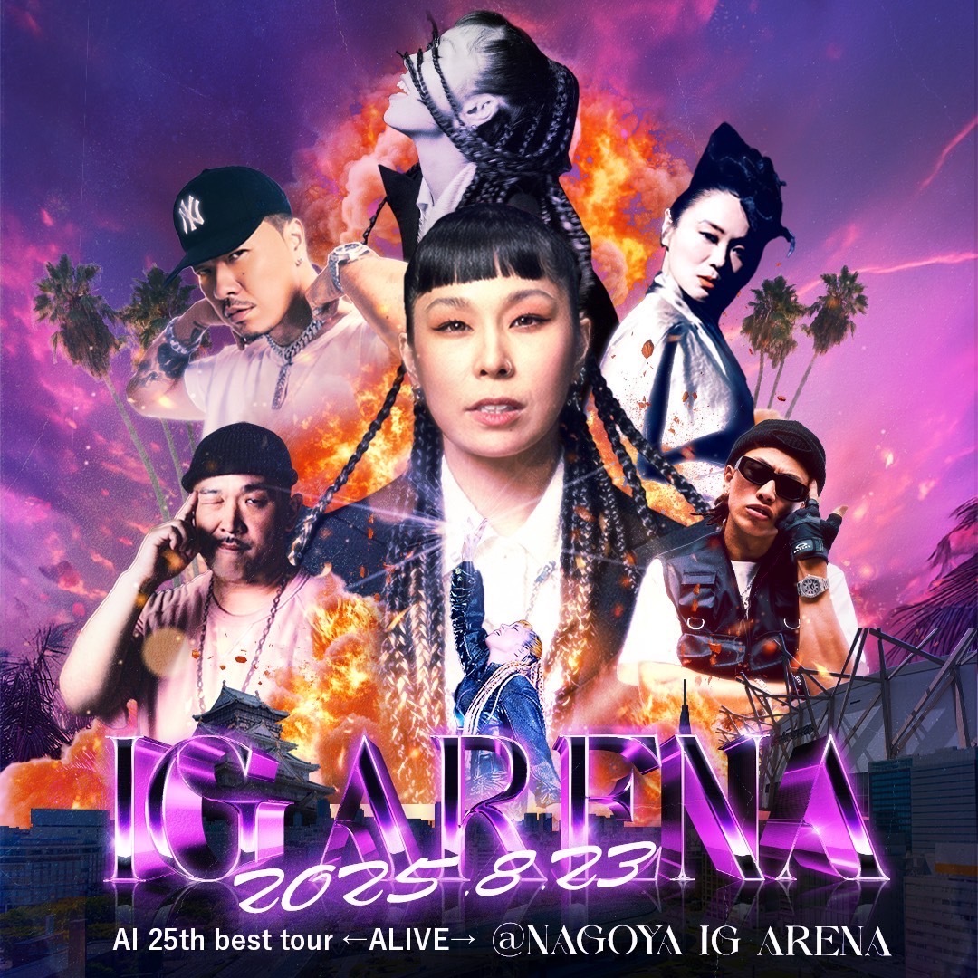 AIの全国ツアー愛知公演スペシャルゲストアーティストとしてPUSHIM、DABO、AK-69、¥ellow | ニコニコニュース