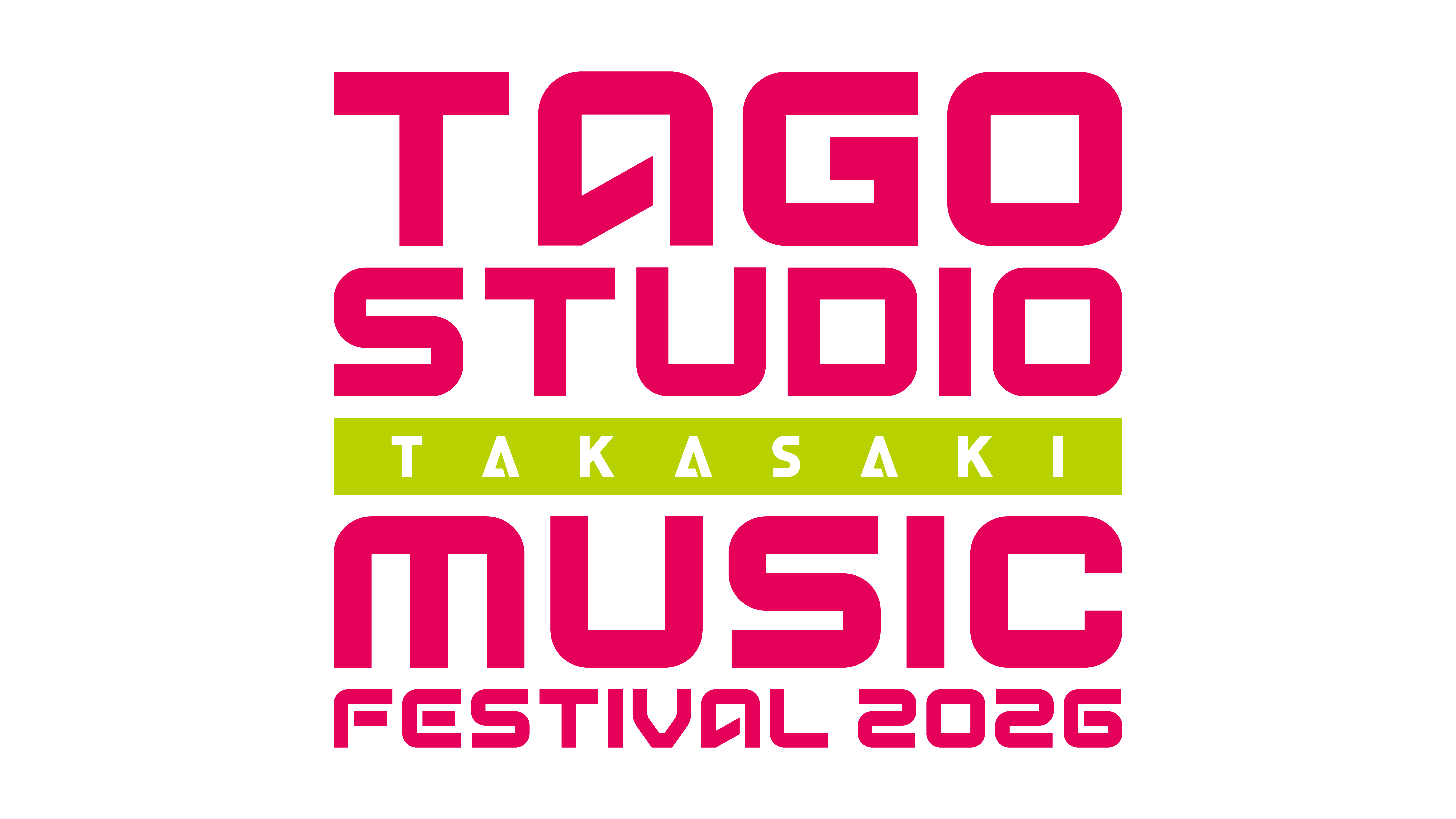TAGO STUDIO TAKASAKI MUSIC FESTIVAL 2026 | ニコニコニュース
